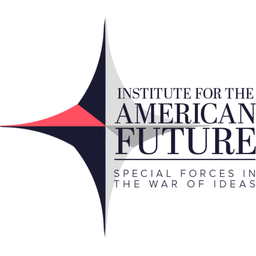 ABOUT US – INSTITUTE FOR THE AMERICAN FUTURE